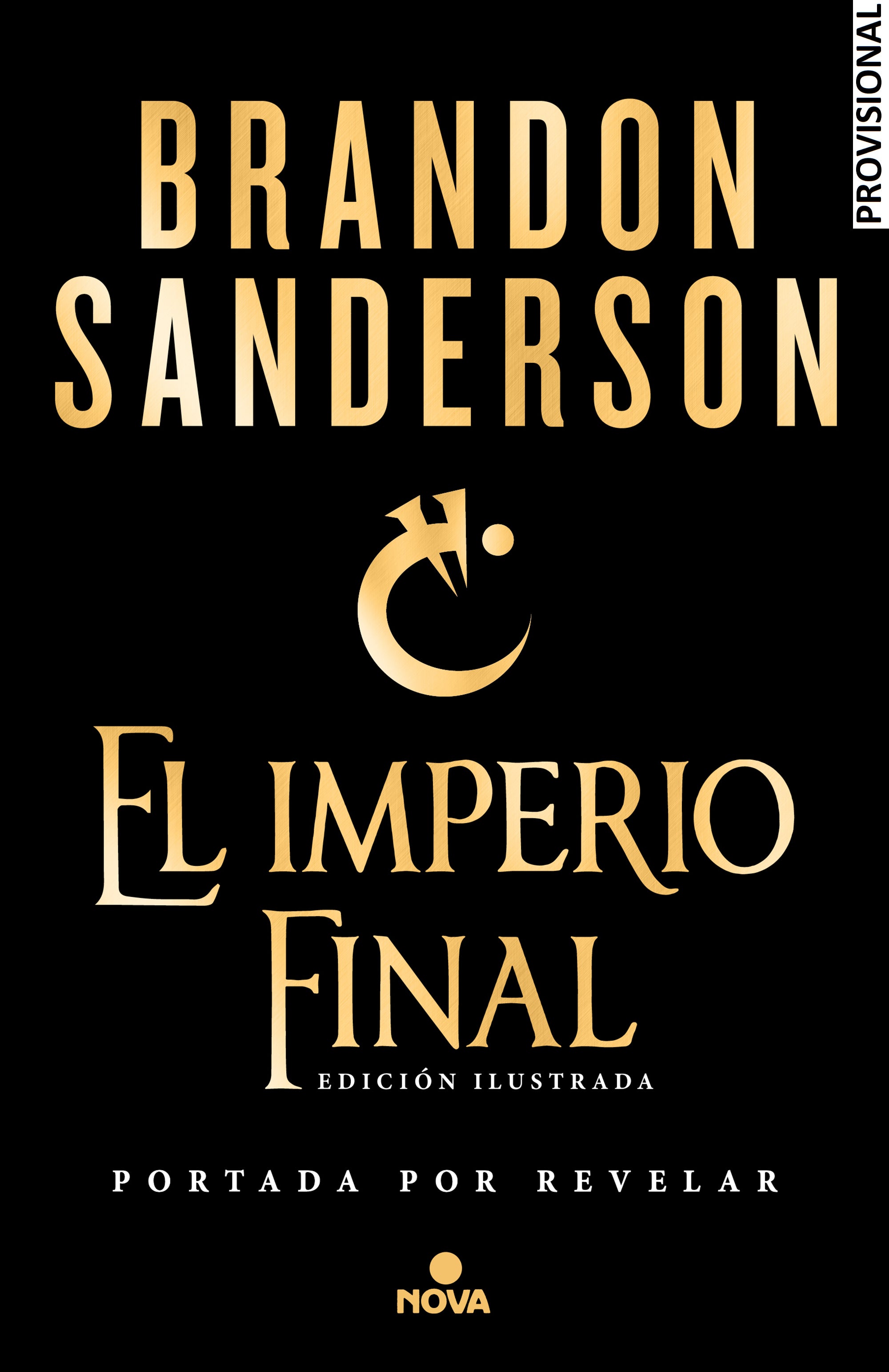 Imperio final (Nacidos de la Bruma-Mistborn [edición ilustrada] 1 ...